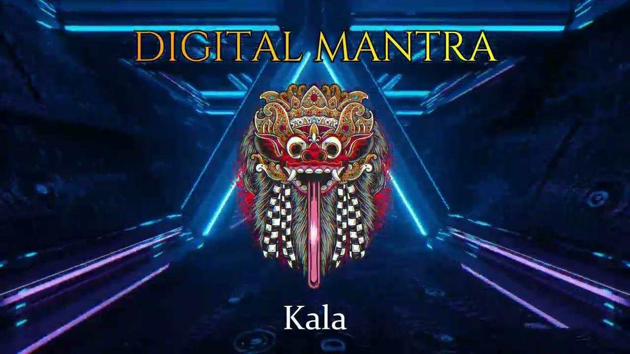 Kala – Menembus Portal Waktu | Digital Mantra - Maestro Media
