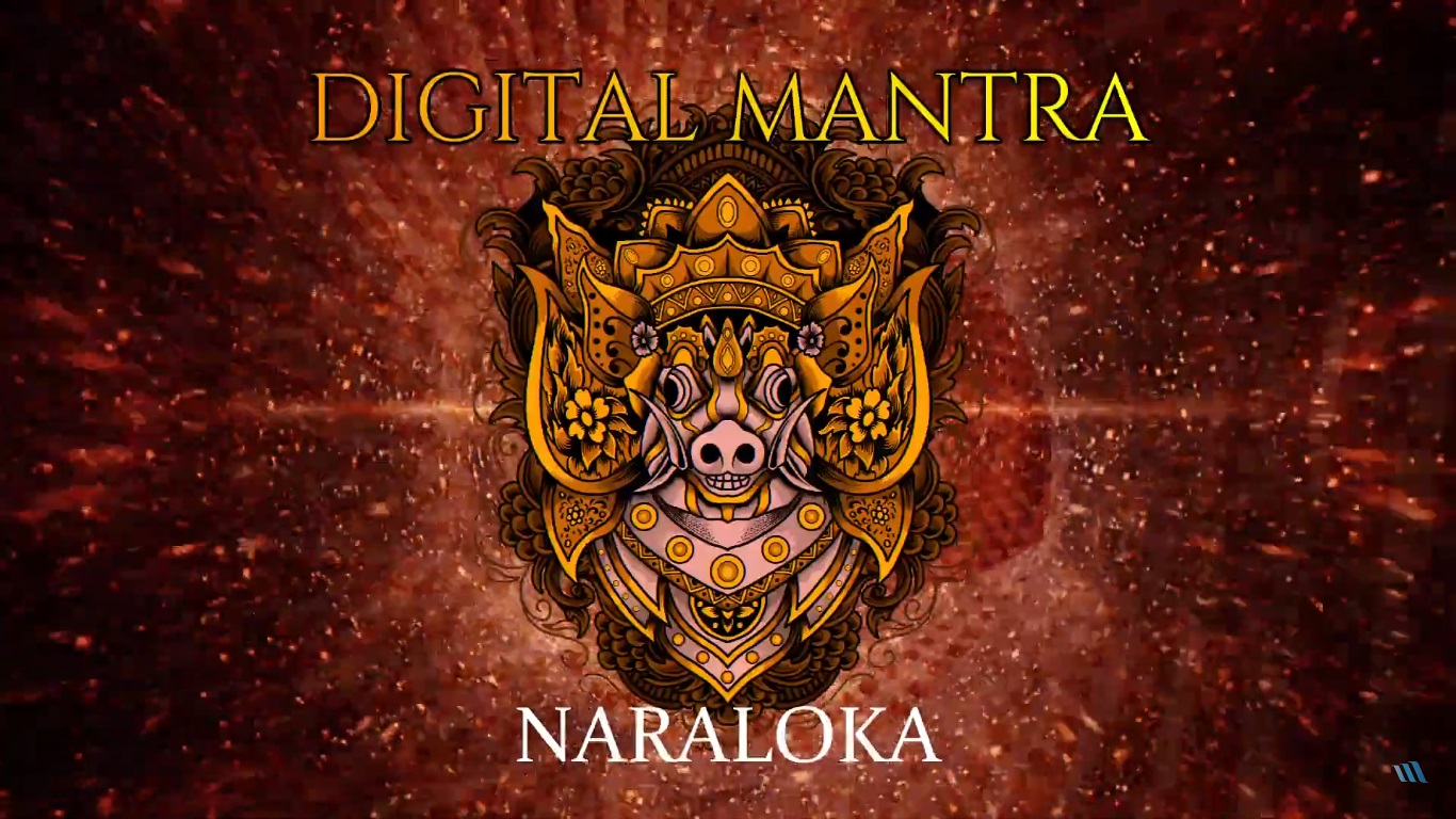 Naraloka – Menyambut Cahaya | Digital Mantra - Maestro Media
