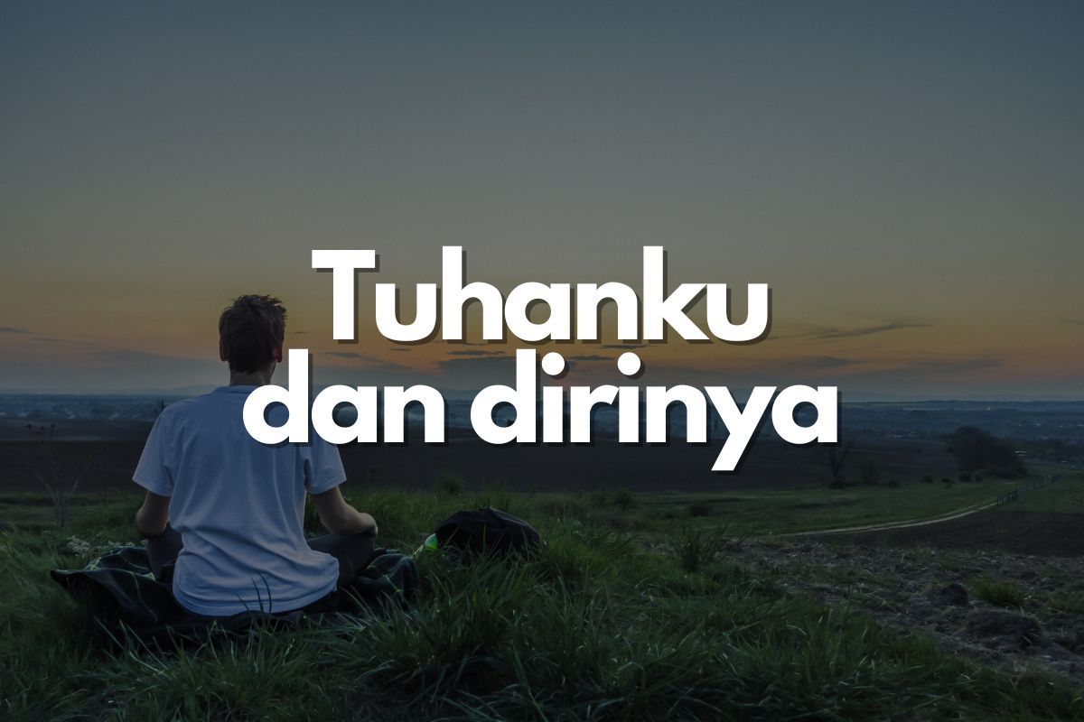 Tuhanku dan dirinya - Maestro Media